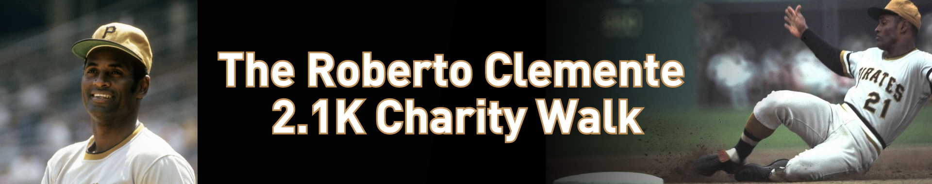 The Roberto Clemente 2.1K Charity Walk | P3R